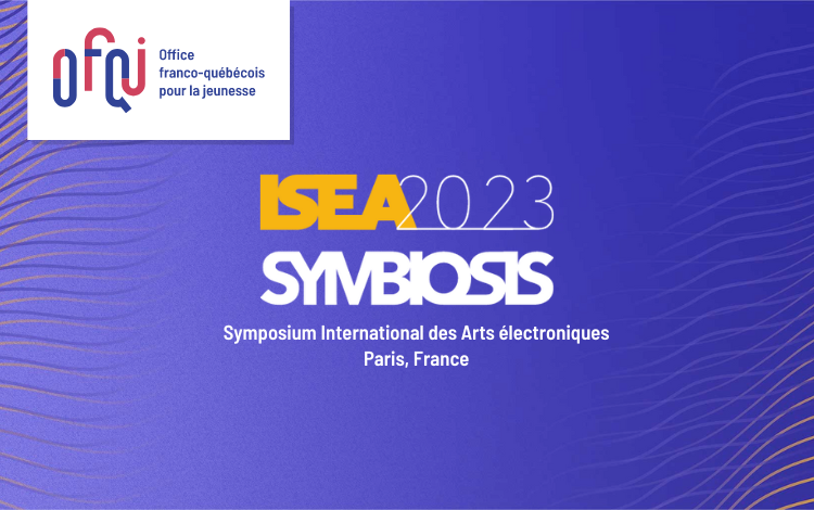ISEA2023 France – Regards croisés autour des arts numériques ...